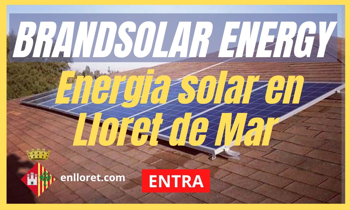 BrandSolar Energy - En Lloret . Com