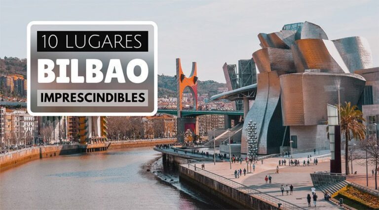 Guía imprescindible: Lugares y actividades en Bilbao